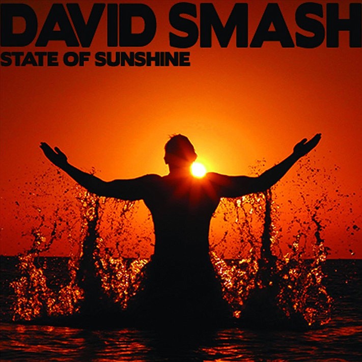 David Smash releases first album, 'State of Sunshine' | Your Observer